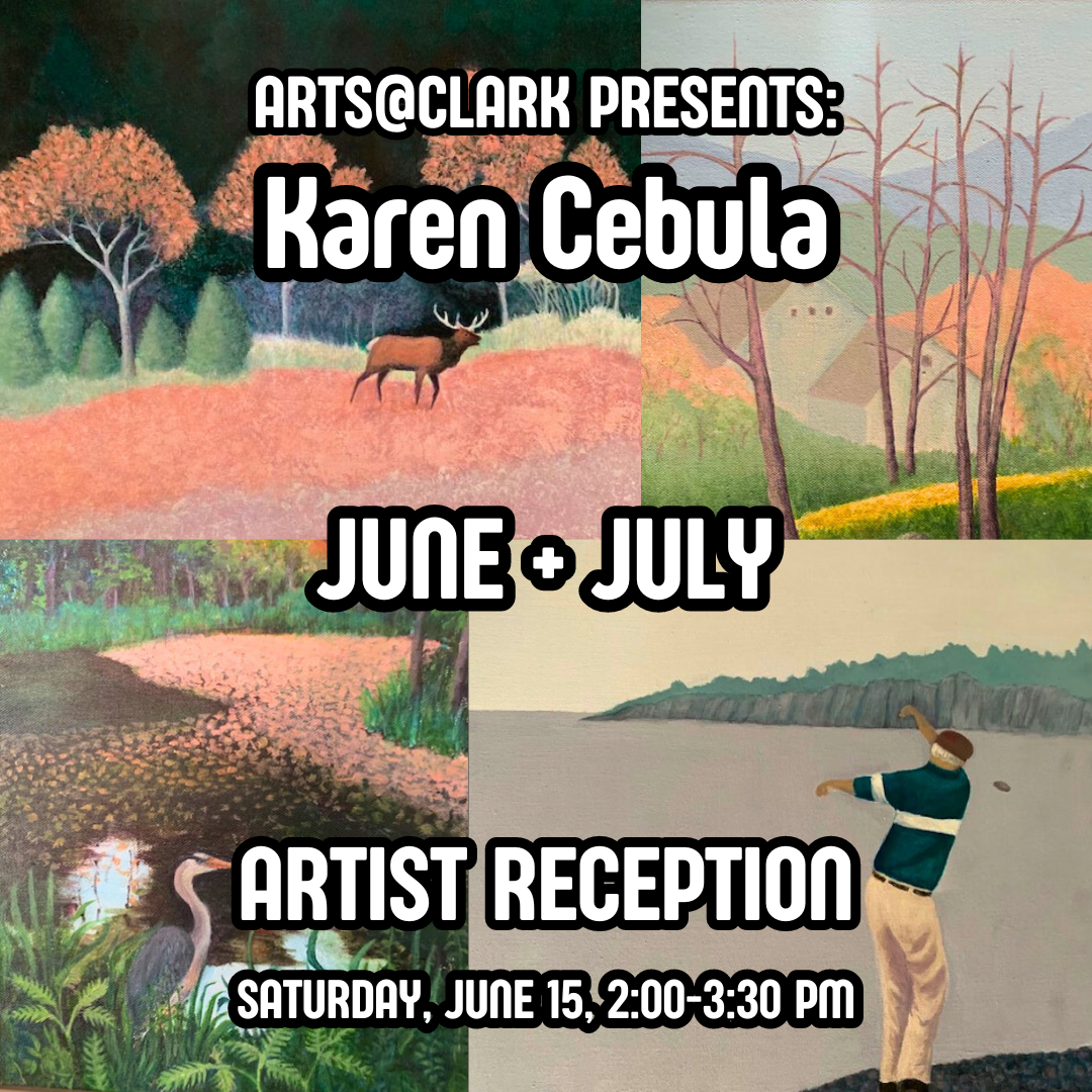 Karen & Tom Cebula Art Exhibits | Clark Memorial Library
