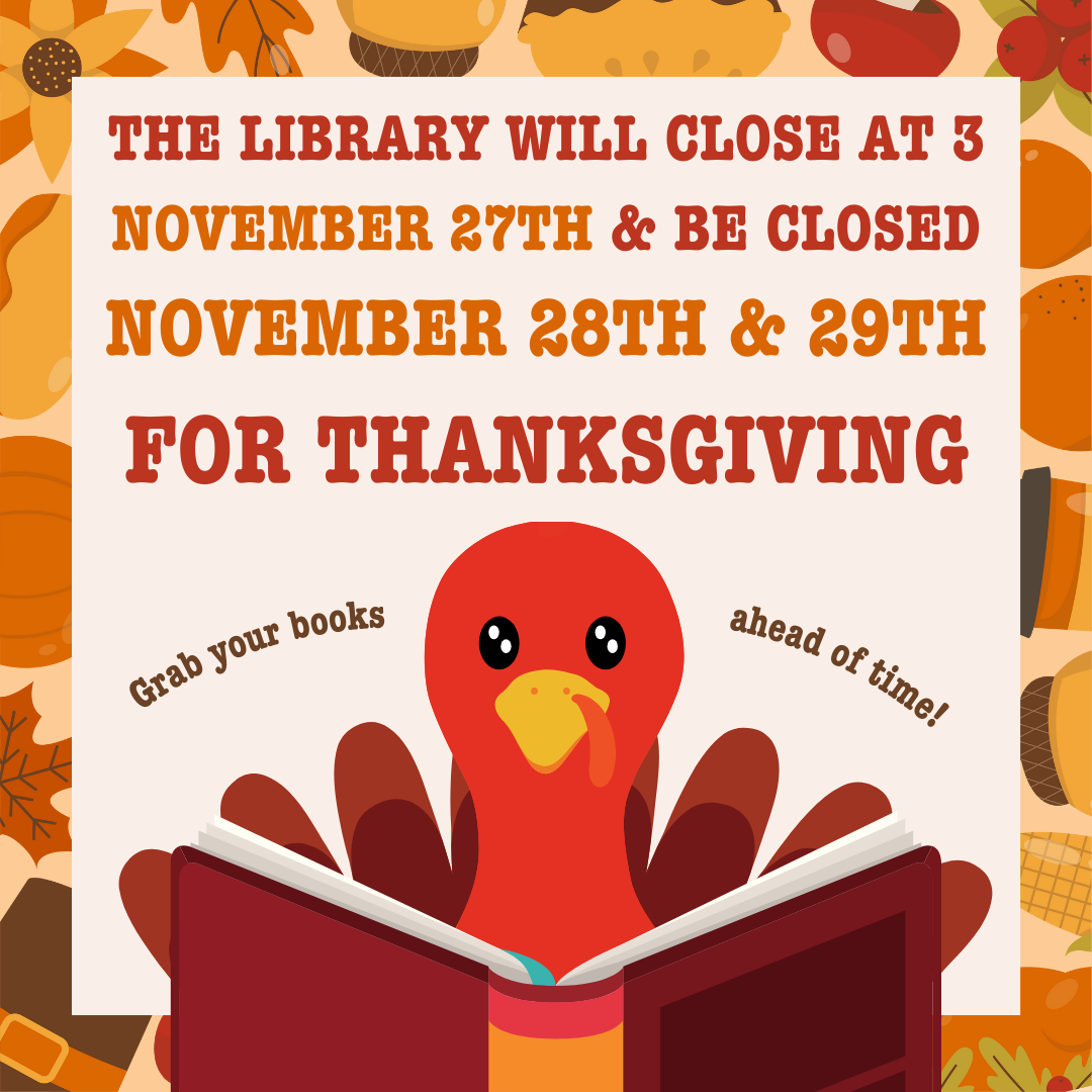 Thanksgiving Hours | Clark Memorial Library