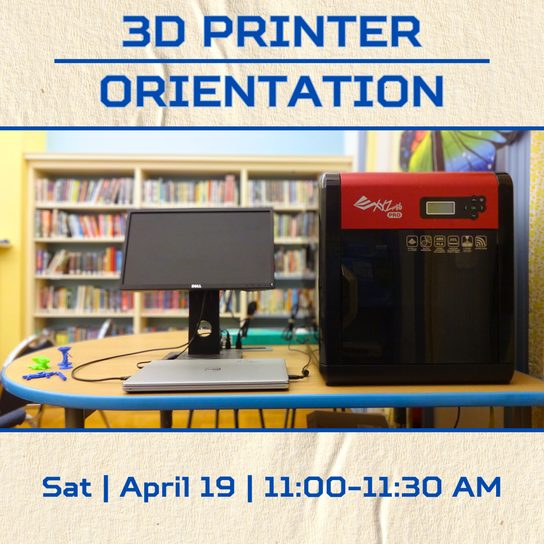 3D Printing Orientation | Clark Memorial Library